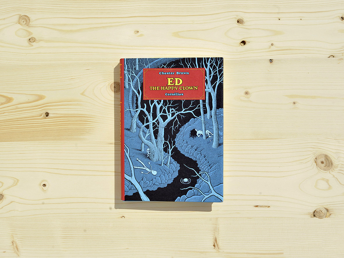 Ed the happy clown – Éditions Cornélius