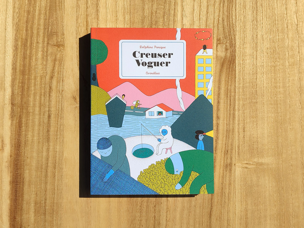 Creuser voguer – Éditions Cornélius